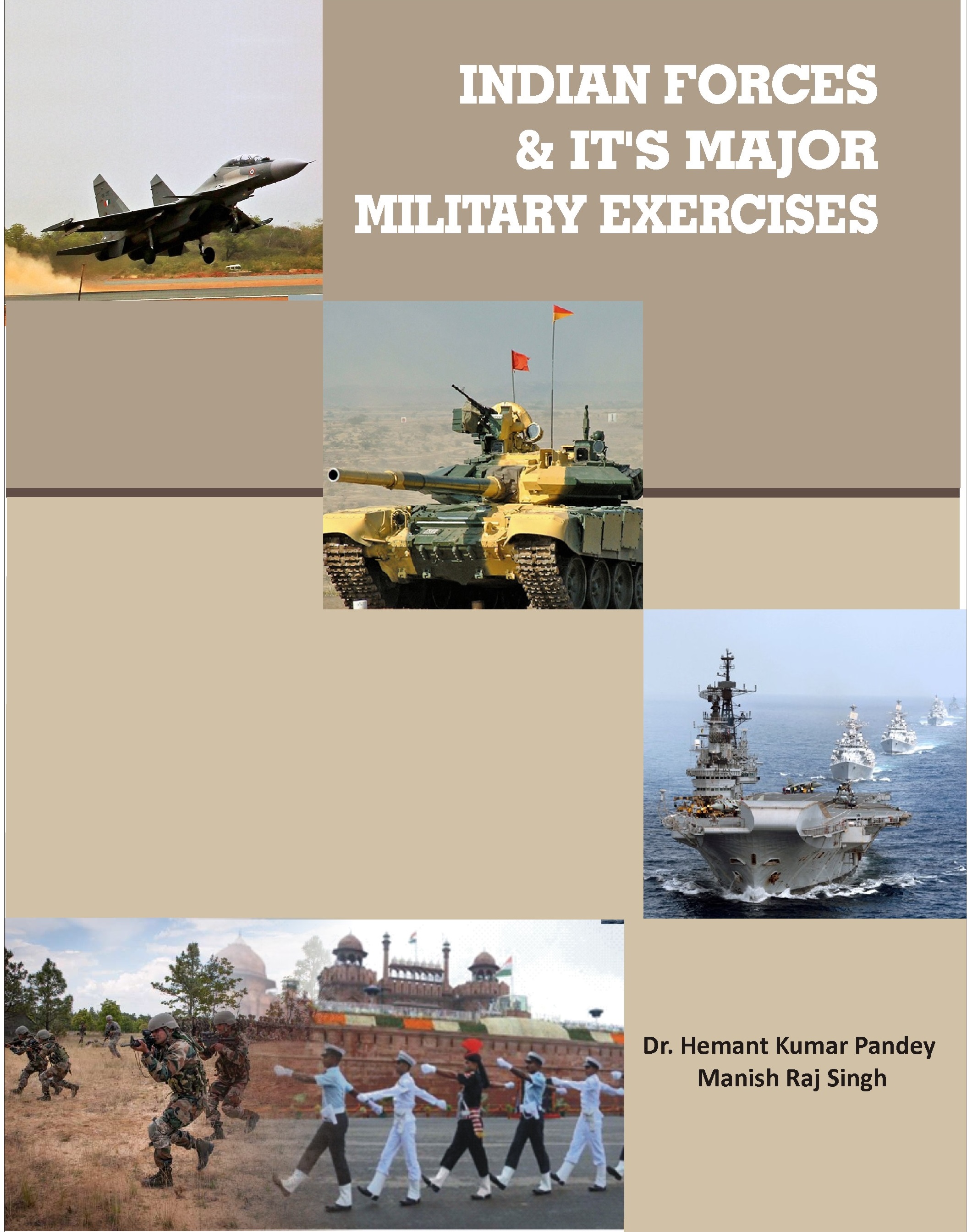 Indian forces & It’s major Military exercises. - Horizon Books