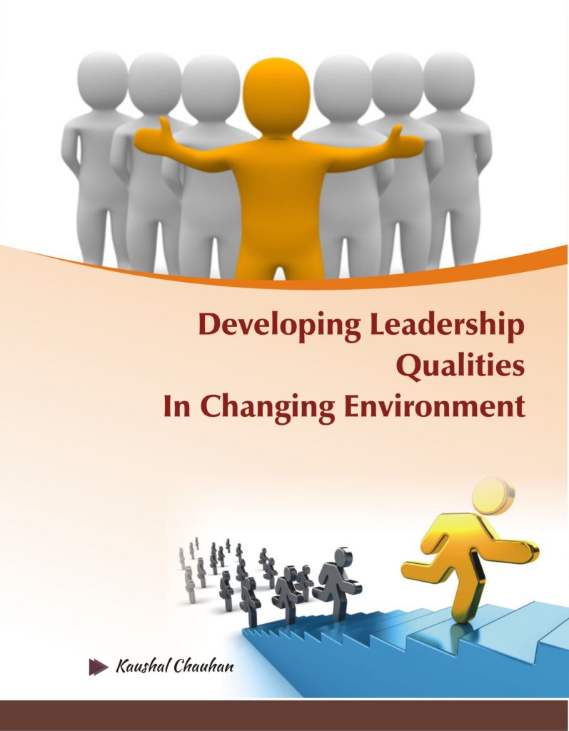 Developing Leadership Qualities in Changing Environment